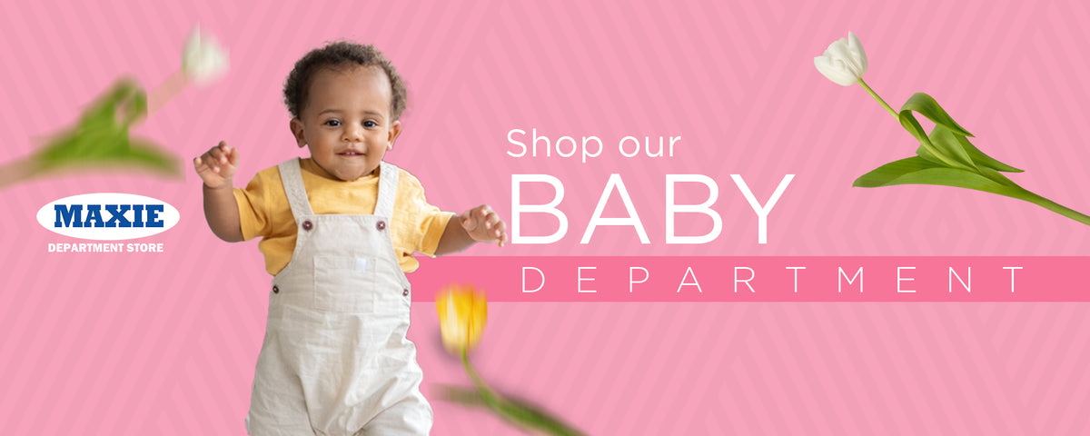 Baby – Maxie Department Store