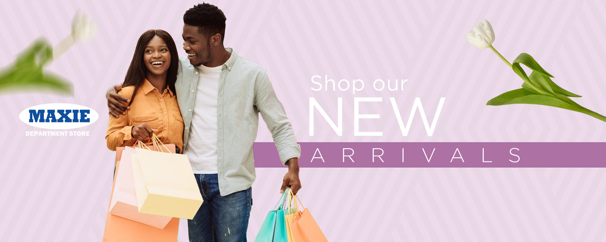 New Arrivals – Page 11 – Maxie Department Store